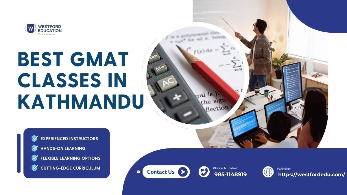 Best GMAT Classes in Kathmandu, Nepal - Westford Education